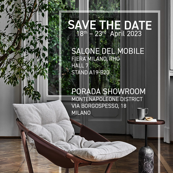 PORADA AT SALONE DEL MOBILE 2023 - Porada